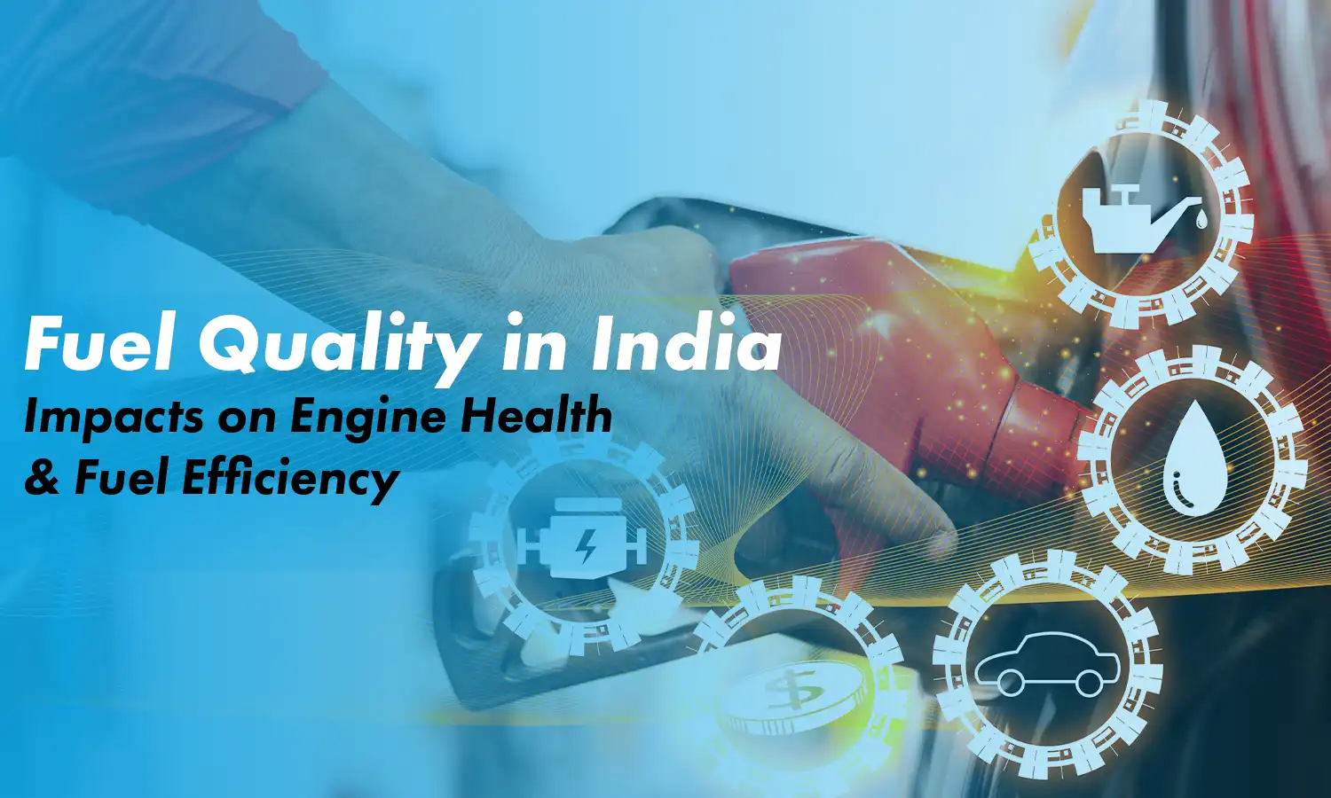 Engine Health & Fuel Efficiency Tips for Better Performance