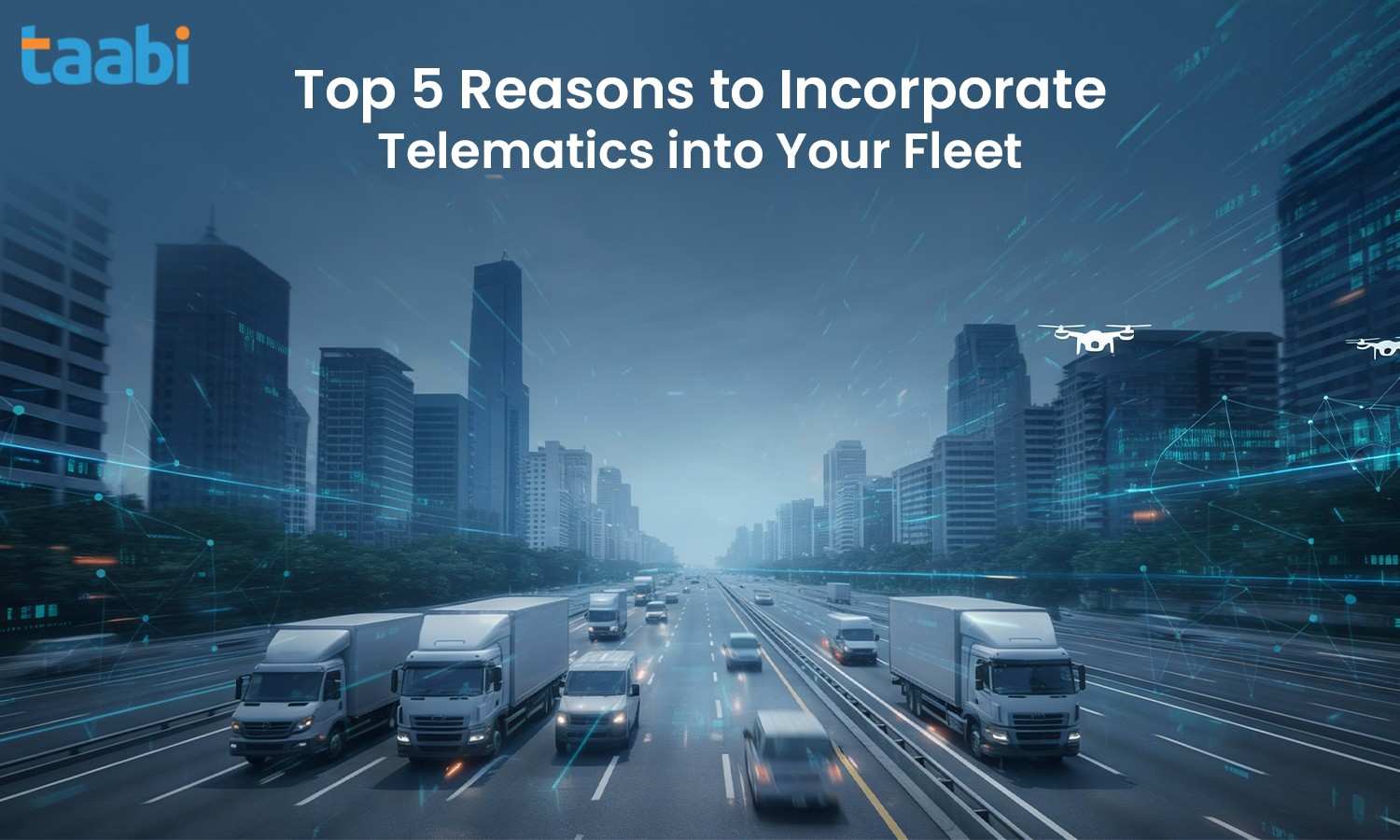 5 reasons to incorporate telematics into your fleet