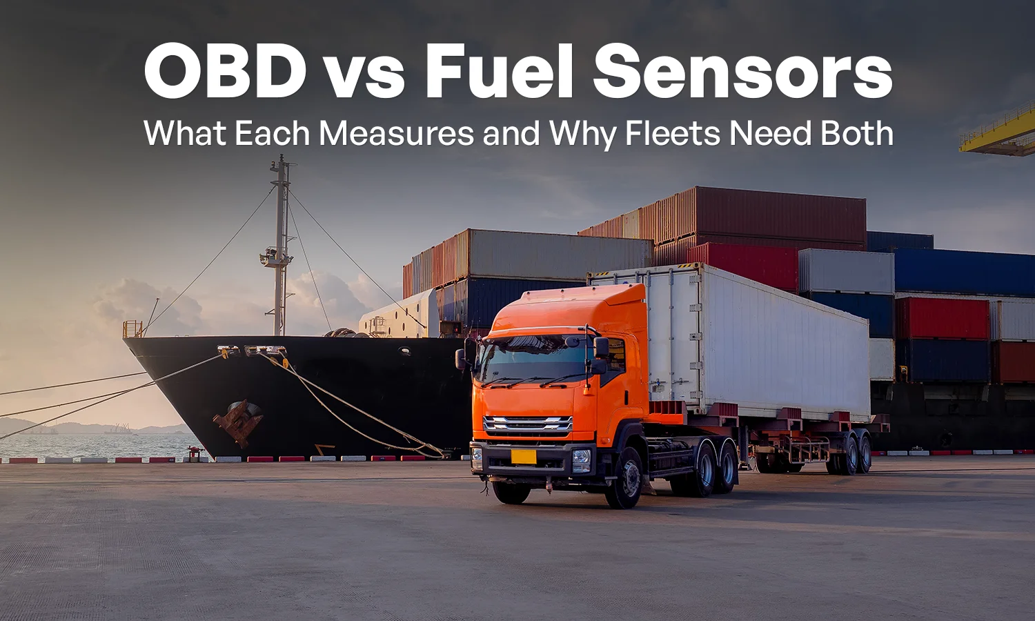 OBD vs Fuel Sensors: 5 Key Differences Fleets Must Know